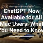 ChatGPT Now Available for All Mac Users: What You Need to Know | Links Communications Inc.