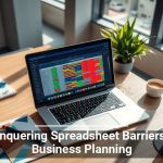 Conquering Spreadsheet Barriers in Business Planning | Links ...